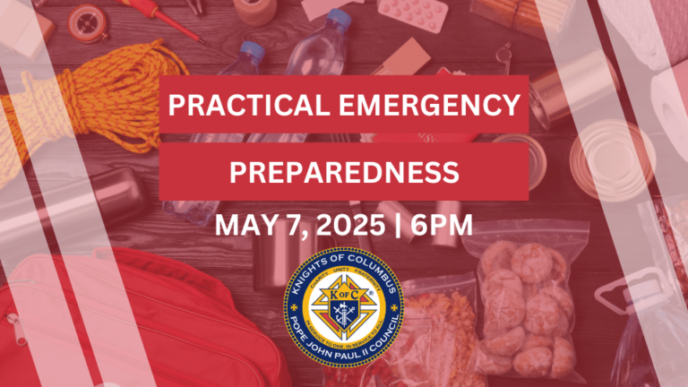 Emergency Preparedness - John Paul II Council #13935